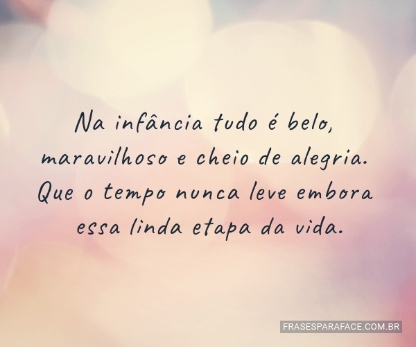 Frases de Infância - Frases Top