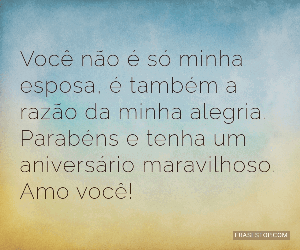 Você não é só minha esposa, é também a... - FrasesTop Você não é só minha esposa, é também a... - FrasesTop